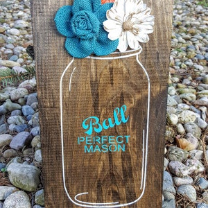 Ball Jar Sign, Flower Vase Sign, Flower Jar Sign, Mason Jar Sign ...