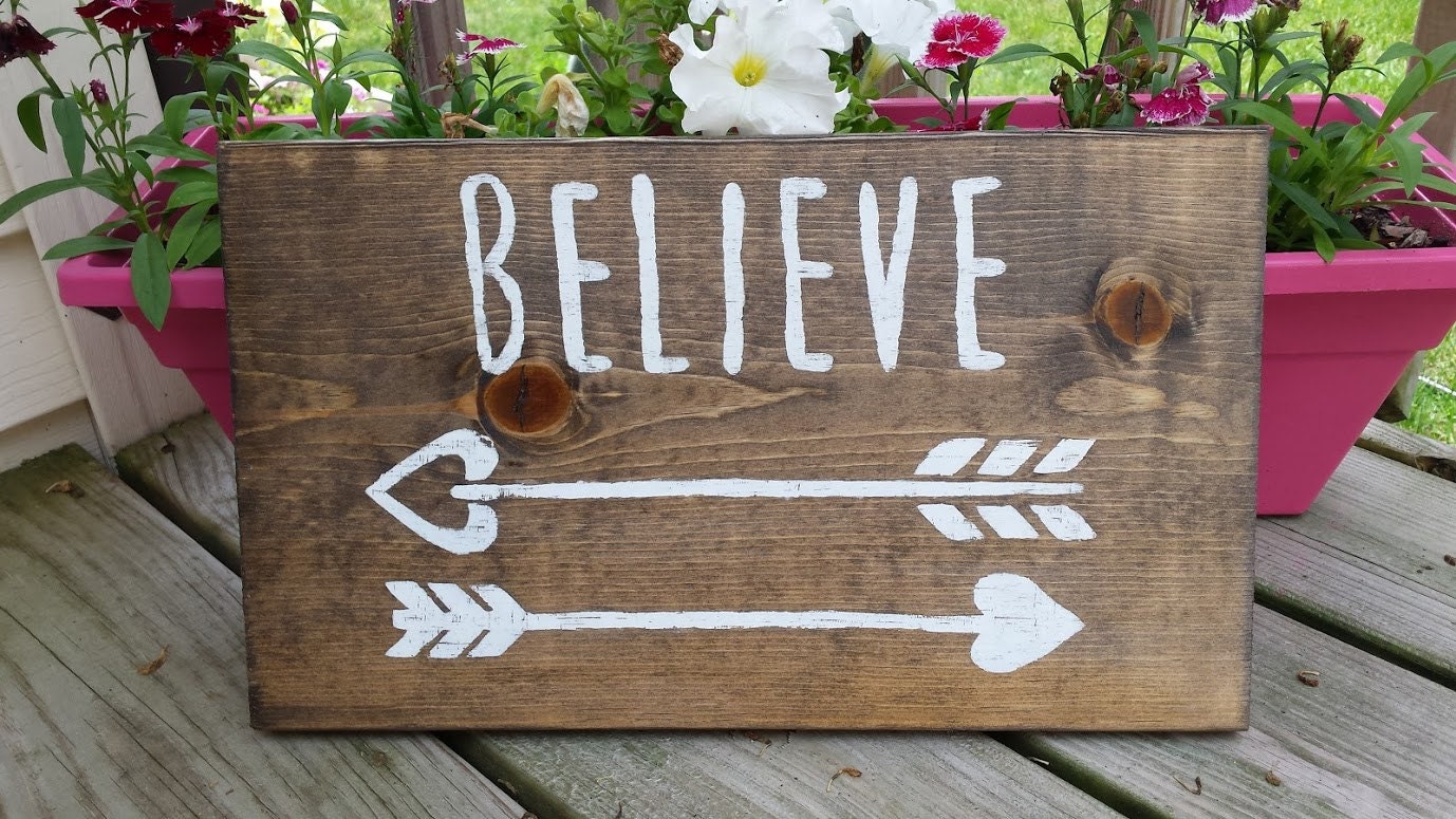 Believe With Arrows Sign, Wooden Signs, Hanging Wooden Sign, Rustic ...