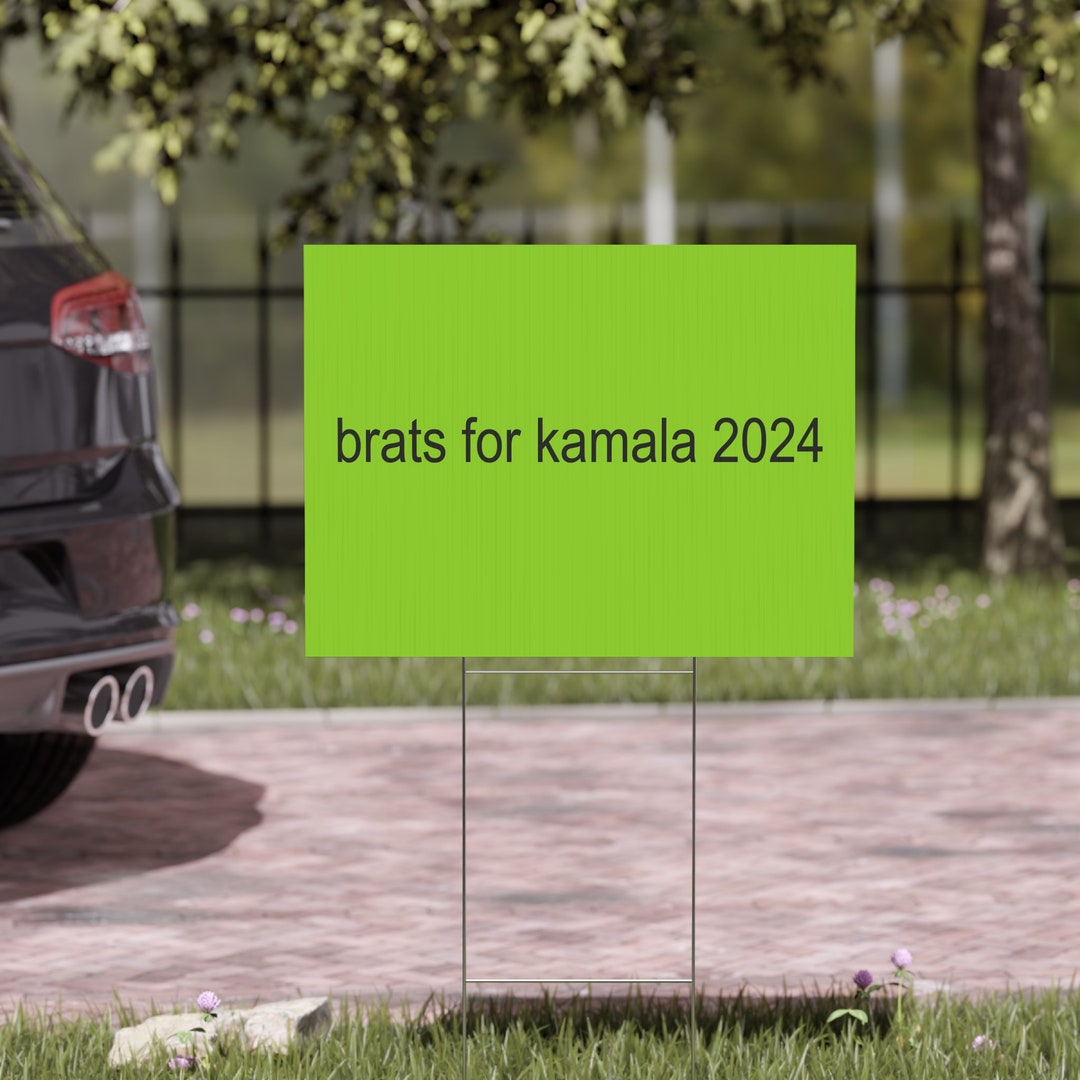 Kamala Brat Yard Sign Brats for Kamala 2024 Kamala Harris Yard Sign ...