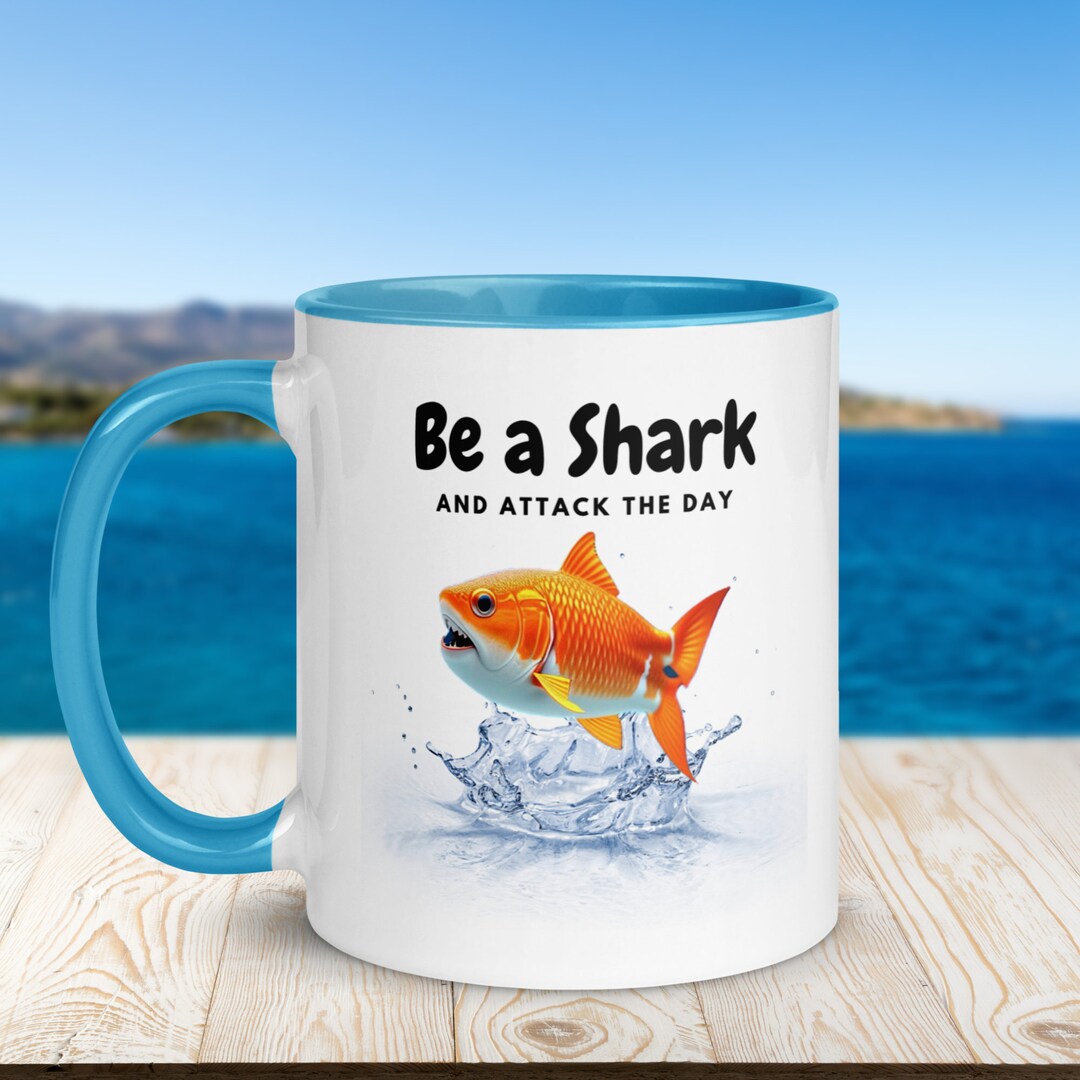 Goldfish Mug, Attack the Day Coffee Cup, Whimsical Colorful Mug Quote ...
