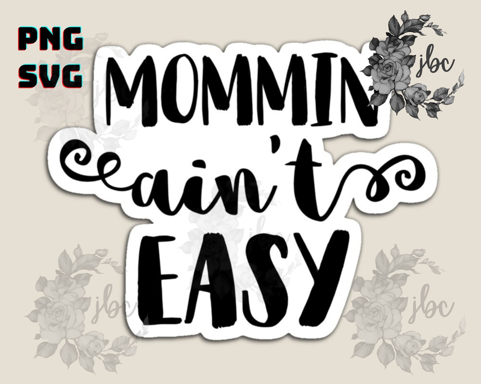 Mommin' Ain't Easy SVG | Mom Shirts SVG | SVG | Parenting | Cricut ...