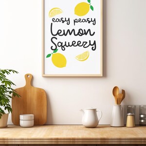 Motivational Poster | Easy Peasy Lemon Squeezy Wall Art | Fun Kitchen ...