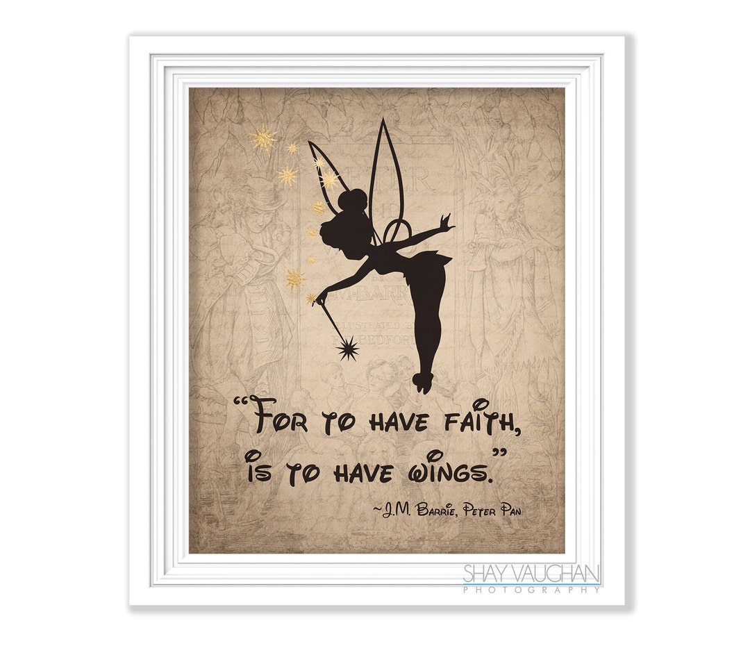 Tinkerbell Art Print Peter Pan Quote "for to Have Faith" J.M. Barrie ...