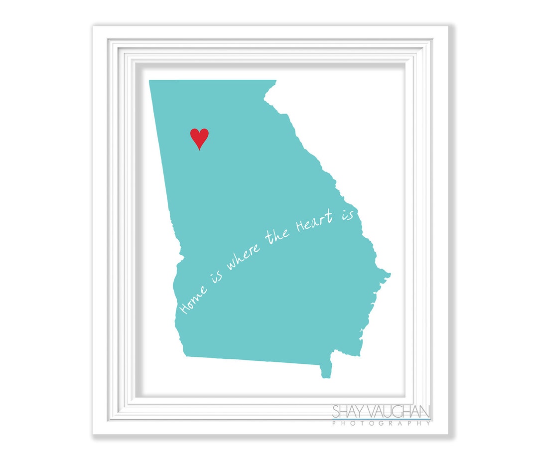 State of Georgia Art Print "home is Where the Heart Is" Custom Georgia ...