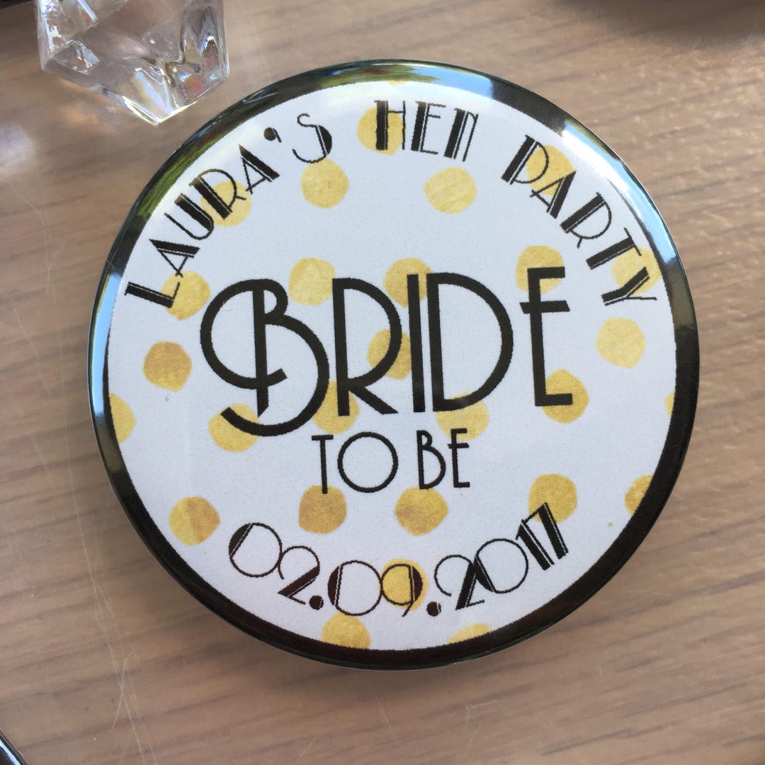 Art Deco Style Hen Party Badges 6cm, Wedding Badge, Bride Badge, Hen ...