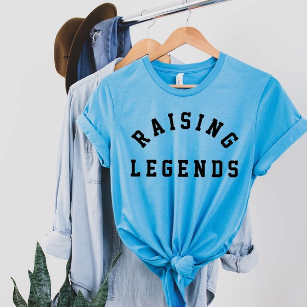 Raising Legends Shirt - Etsy