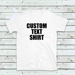 Custom Shirt, Personalized Block Font Text T-shirt, Custom Short Sleeve ...