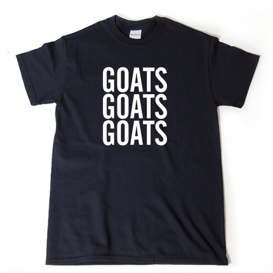 Goats T-shirt, Goat Shirt, Funny Goat Lover Gift Idea, Goat Farmer ...