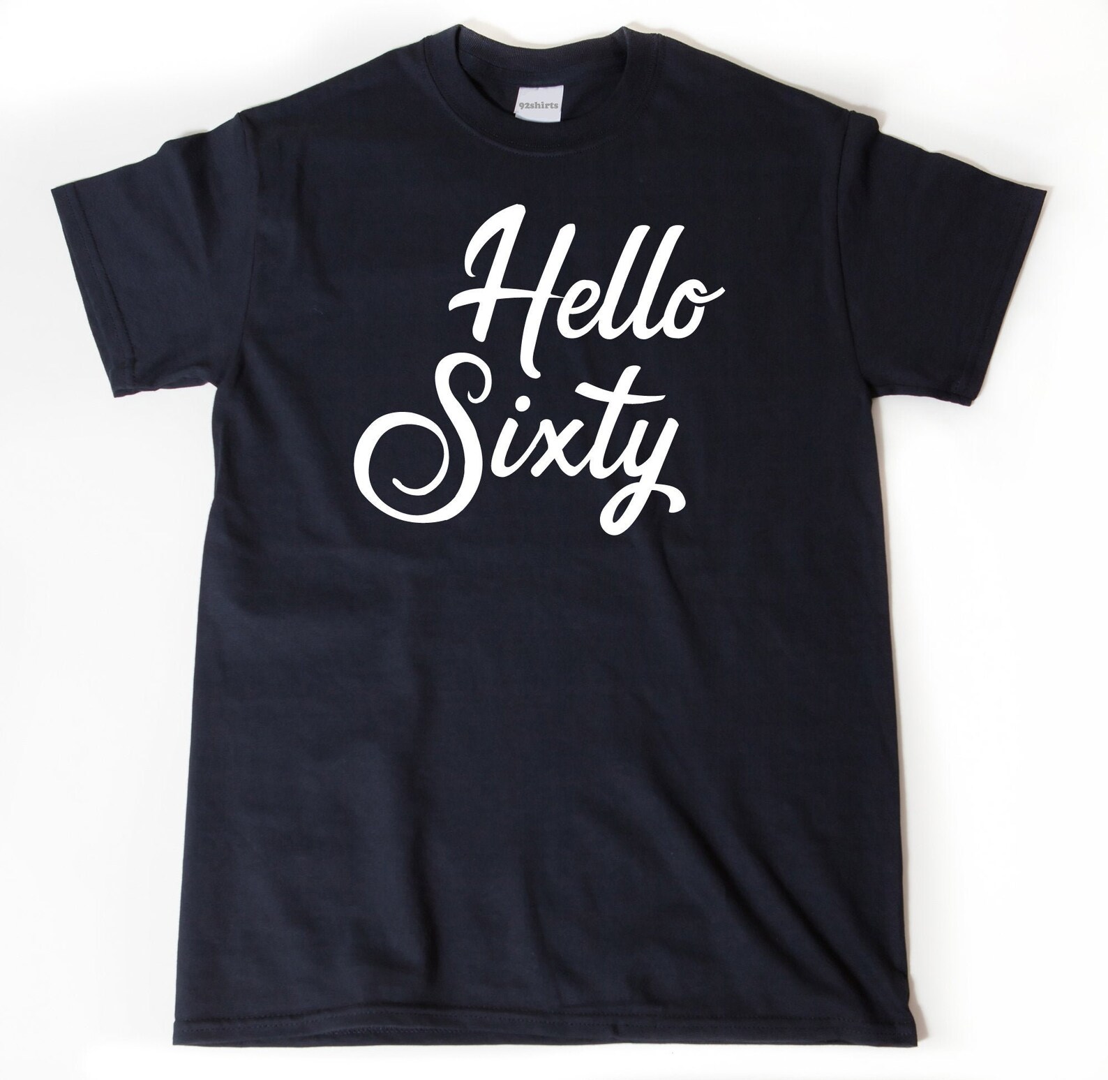 60th Birthday Shirt Hello Sixty T-shirt Funny 60th - Etsy