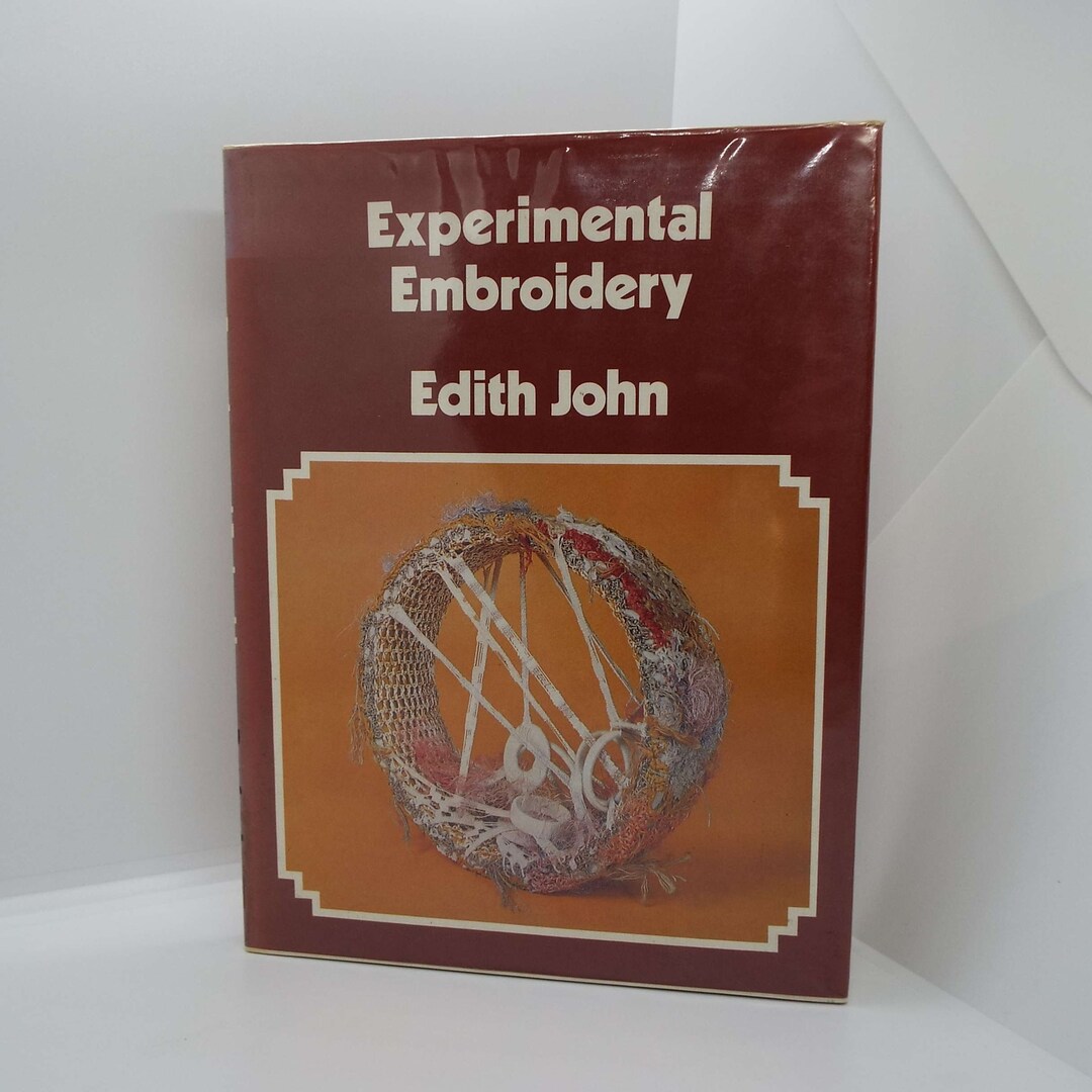 Vintage Book 1976 Experimental Embroidery by Edith John Fabrics ...