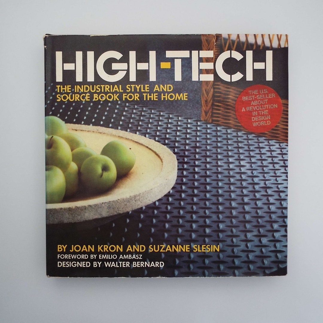 Vintage Book High-tech the Industrial Style and Source Book for the ...