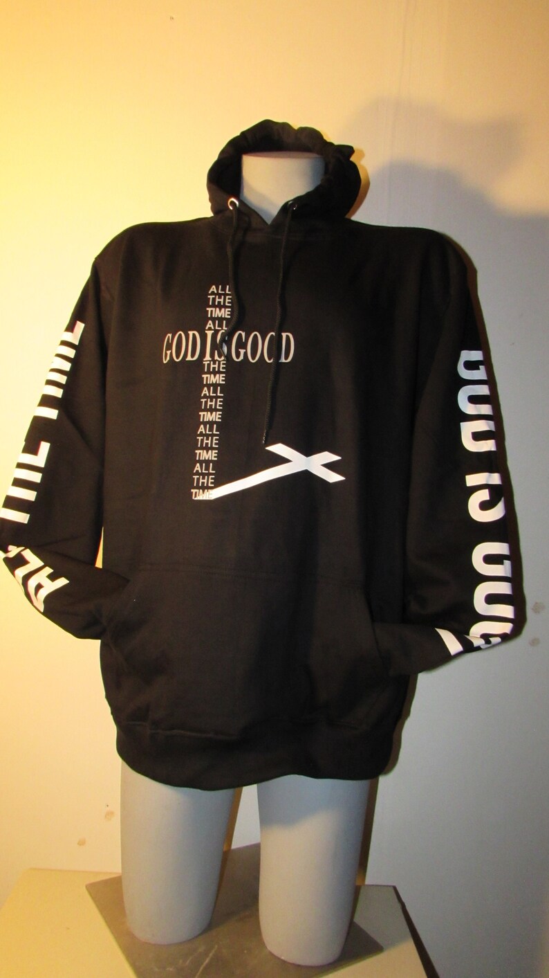 XXL Black God is Good Sweatshirt God is Good All the Time All the Time ...