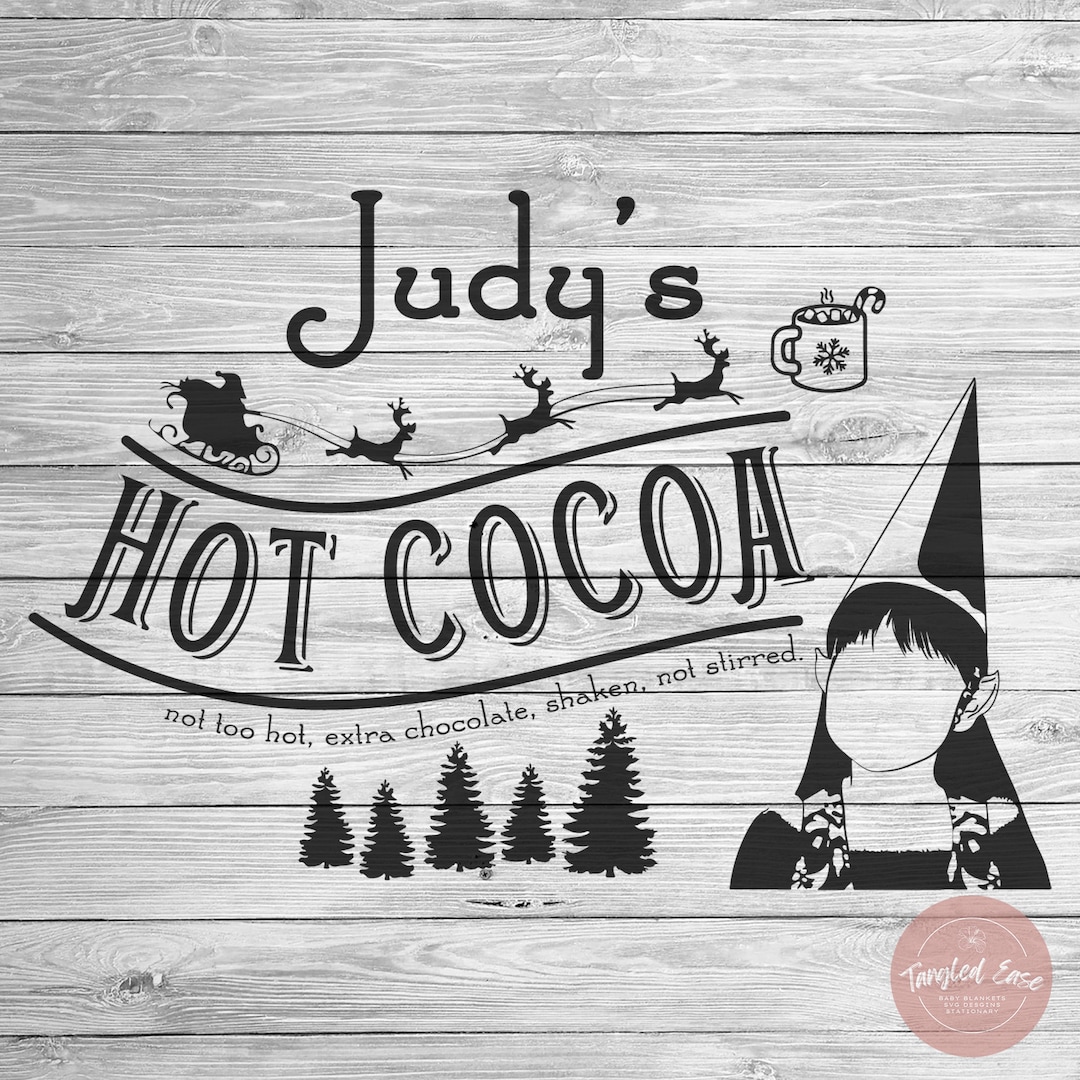 Judy's Hot Cocoa Svg the Santa Clause SVG Scott Calvin - Etsy Canada