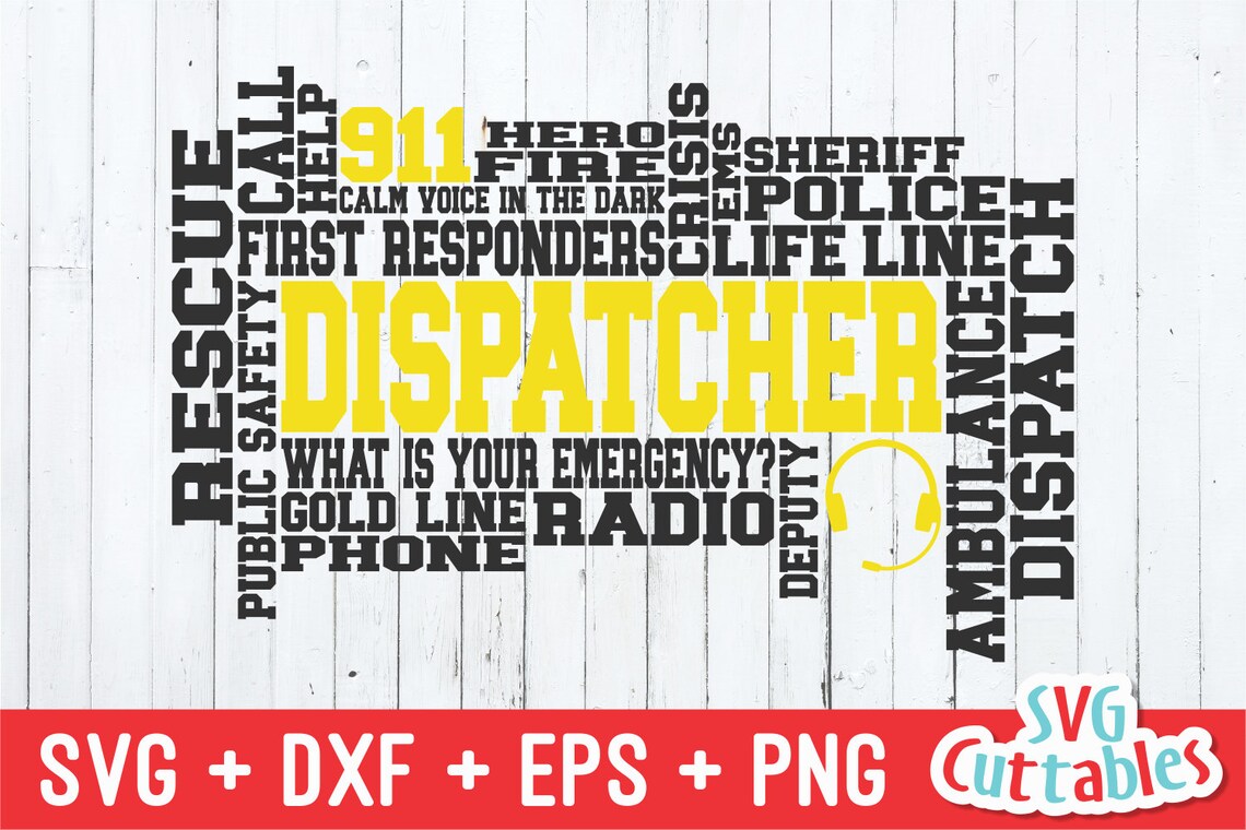 911 Dispatcher Svg - Dispatcher Cut File - Svg - Eps - Dxf - Png - Word ...