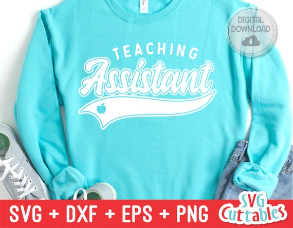 Teaching Assistant Svg Teacher Cut File Occupation | Etsy