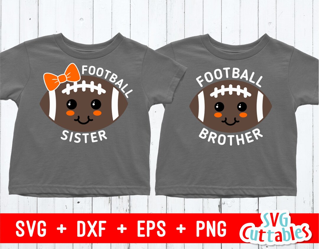 Football Svg, Cute Football SVG, DXF, EPS, Football Sister - Football ...
