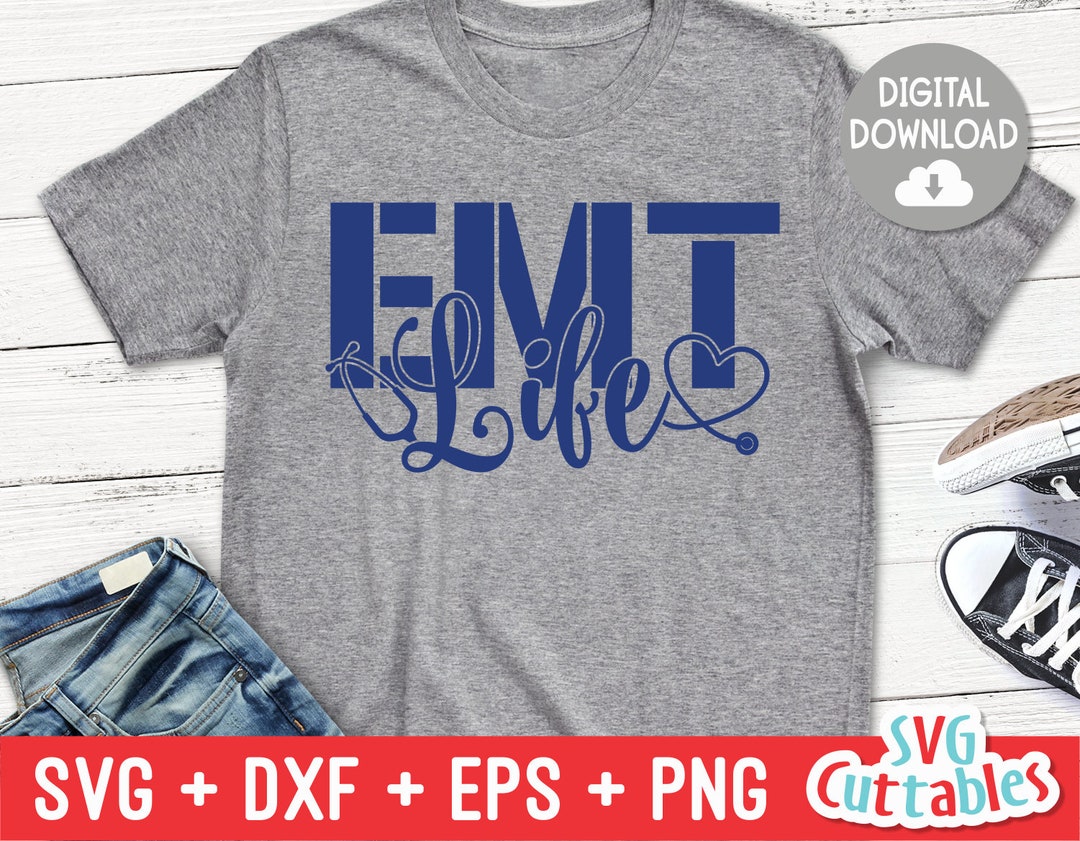 EMT Life Svg - EMS - Paramedic - Svg - Eps - Dxf - Png - Stethoscope ...