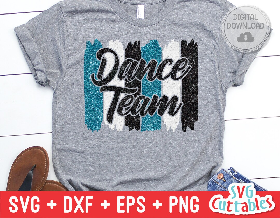 Dance Team Svg - Dance Svg - Eps - Dxf - Png - Dance Brush Strokes Cut ...