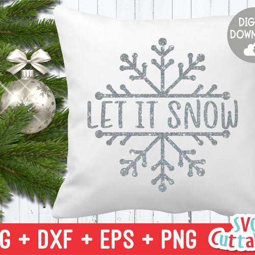Let It Snow SVG Christmas Sign SVG Digital Download Snow - Etsy