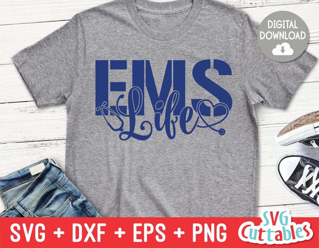 EMS Life Svg - EMT - Paramedic - Svg - Eps - Dxf - Png - Stethoscope ...