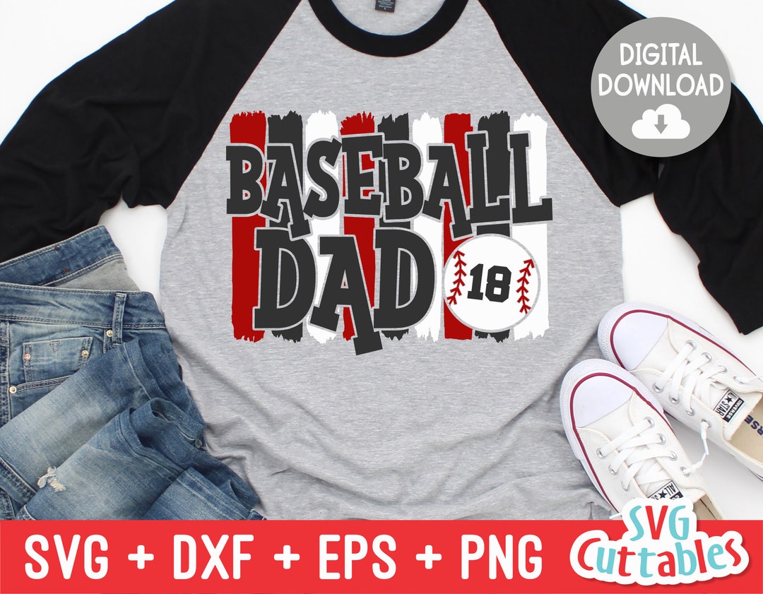 Baseball Dad Svg - Baseball Cut File - Svg - Dxf - Eps - Png - Baseball ...