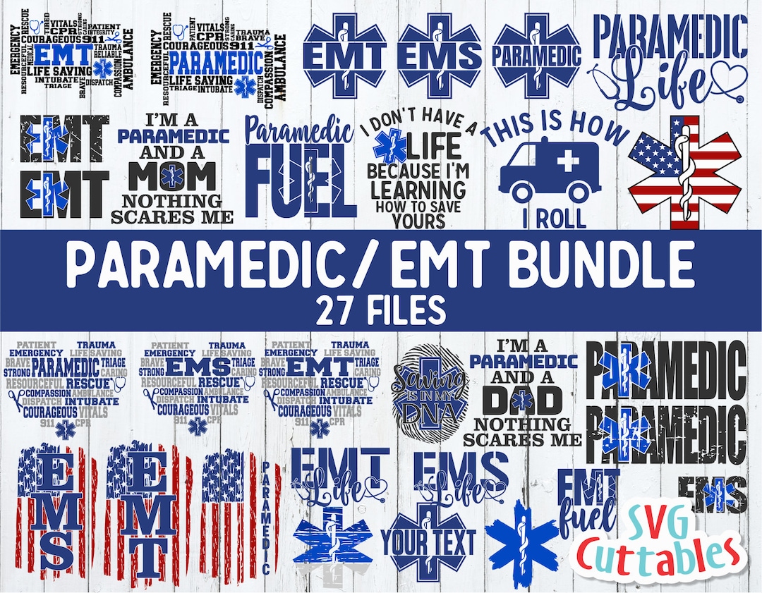 Paramedic Bundle Svg - EMT Bundle - Svg - Eps - Dxf - Png - Paramedic ...