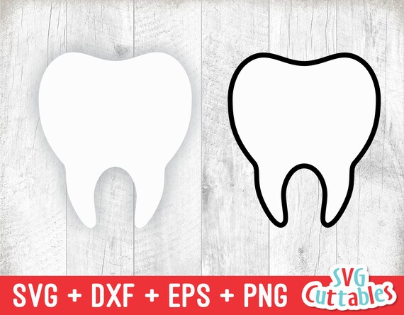 Tooth Svg Tooth Cut File Svg Dxf Eps Png - Etsy