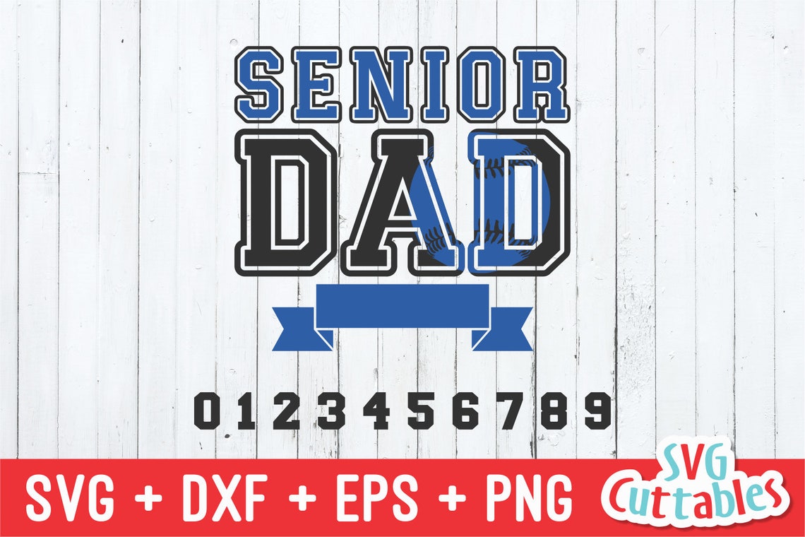 Baseball Senior Dad Svg Baseball Cut File Svg Eps Dxf - Etsy