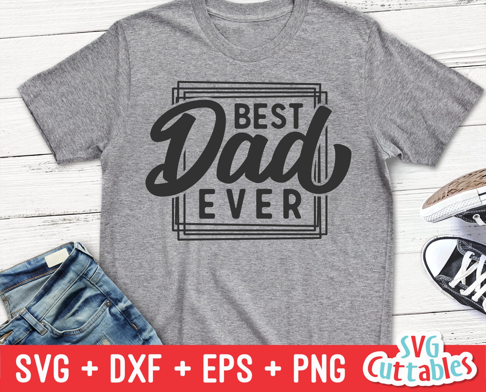 Best Dad Ever Svg Dad Svg Father's Day Cut File - Etsy