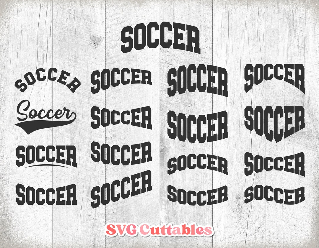 Soccer Svg Cut File - Soccer Layouts Svg - Eps - Dxf - Silhouette ...
