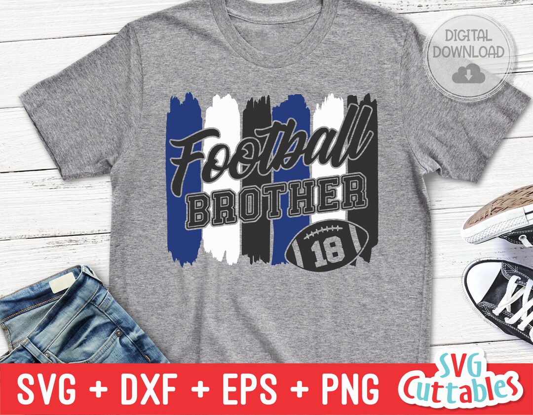 Football Brother Svg - Football Cut File - Svg - Dxf - Eps - Png ...