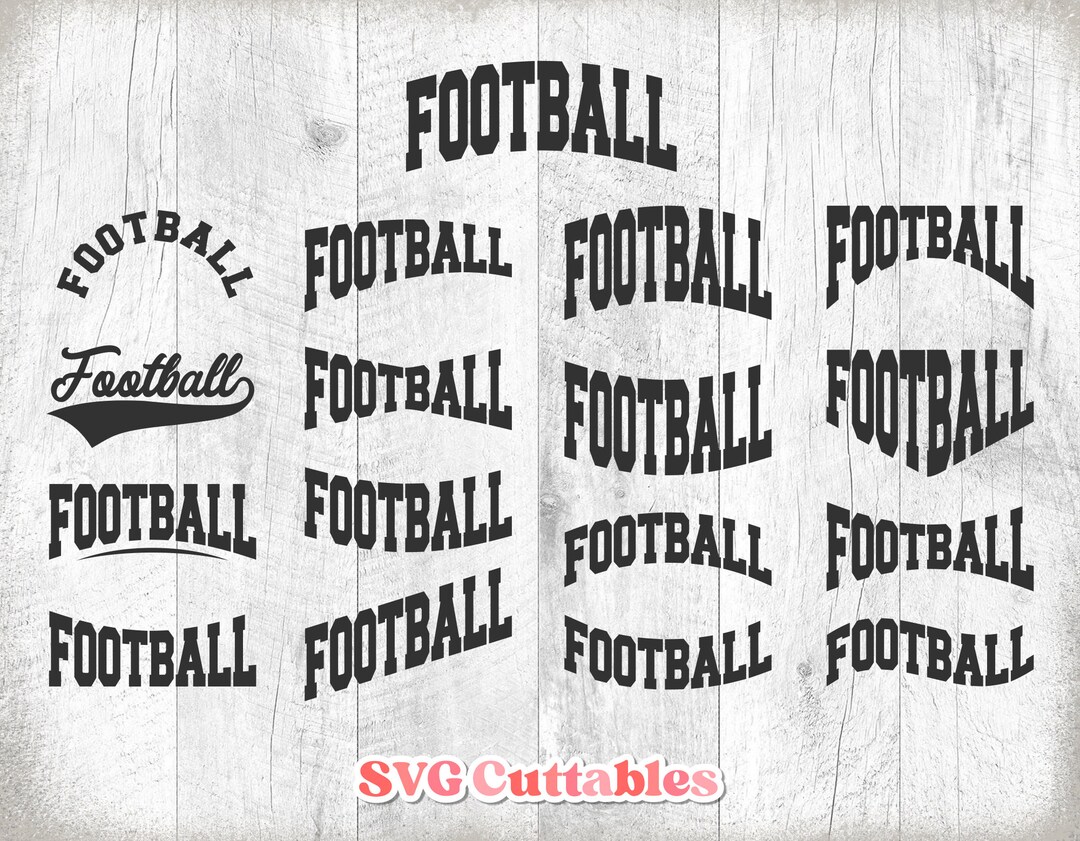 Football Svg Cut File - Football Layouts Svg - Eps - Dxf - Silhouette ...