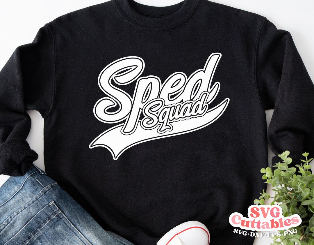 SPED Squad Svg - Special Education Teacher Cut File - Occupation ...