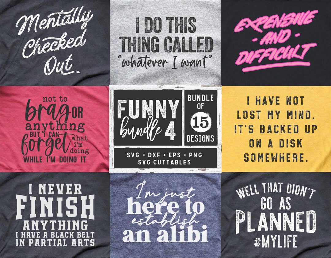 Funny Bundle 4 Svg Bundle - Funny Cut File - Funny Svg - Dxf - Eps ...