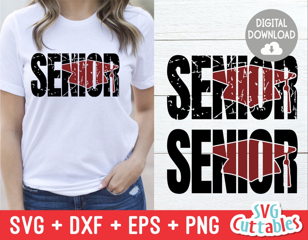Senior Svg - Graduation Cut File - Svg - Eps - Dxf - Graduation Cap ...
