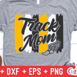 Track Mom Svg - Track Cut File - Svg - Dxf - Eps - Png - Track Svg ...