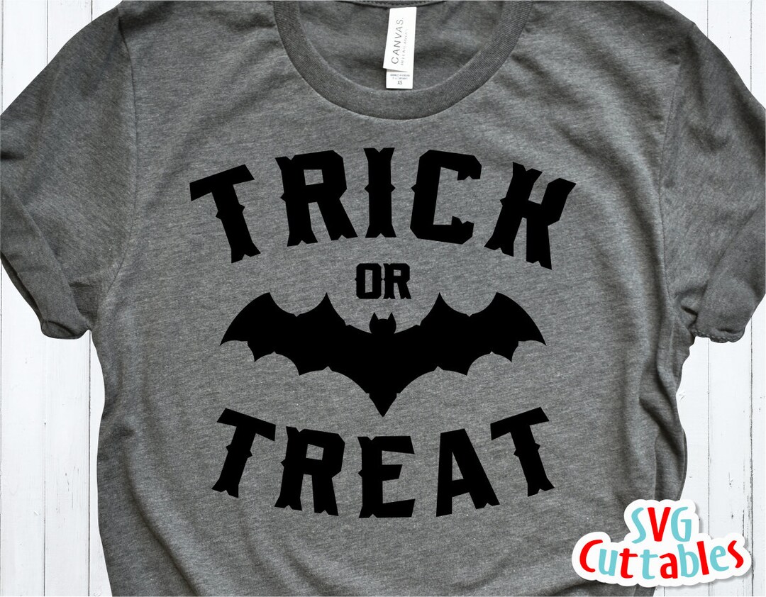 Halloween Svg Dxf Eps Trick or Treat Bat Halloween Shirt Deisgn Scary ...