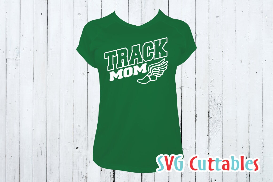 Track Svg, Track Mom Svg, Eps, Dxf, Track and Field, Track Cut File ...