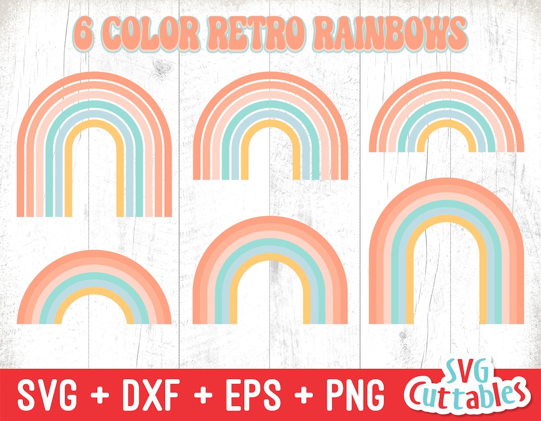 Retro Rainbow Svg, Rainbow Cut File, 6 Color Rainbow Svg, Silhouette ...