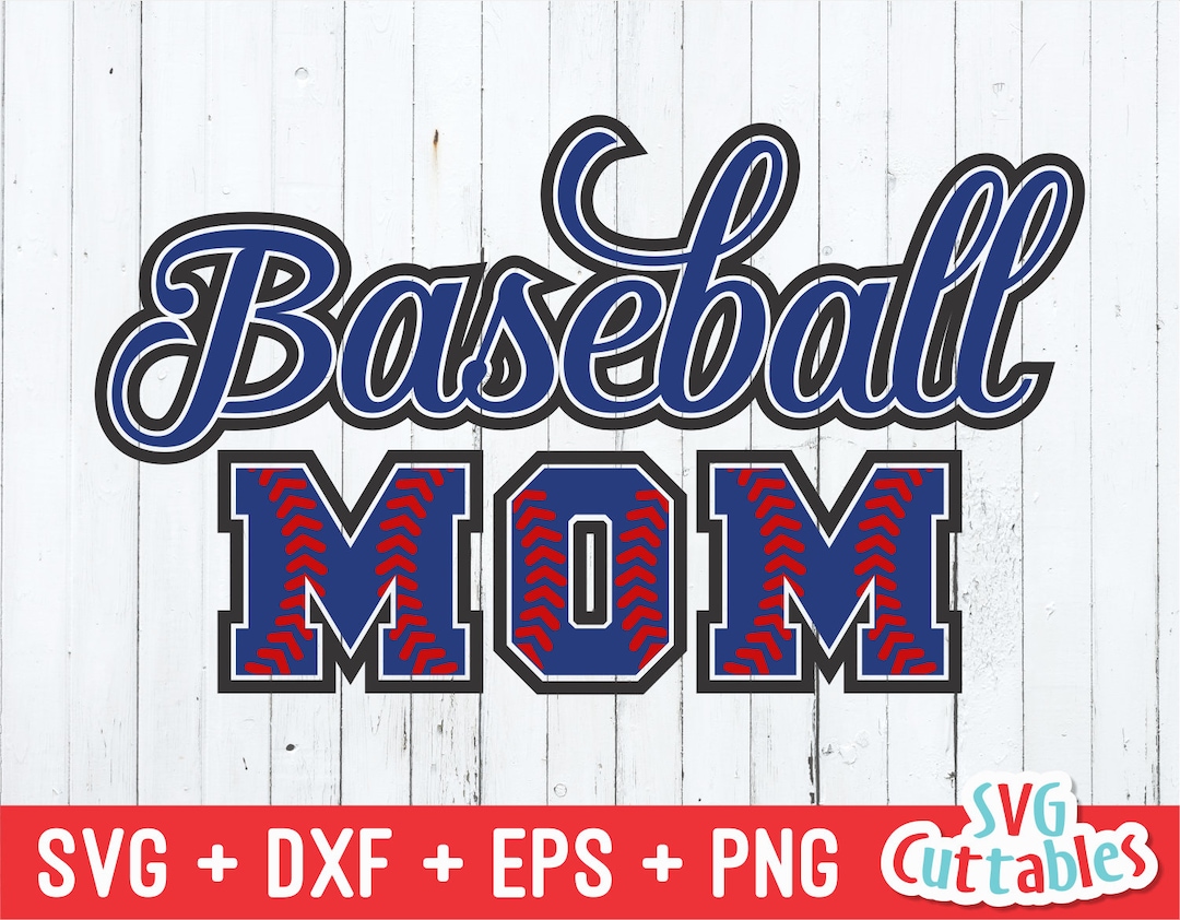 Baseball Svg, Baseball Mom Svg, Dxf, Eps, Png, Baseball Cut File ...
