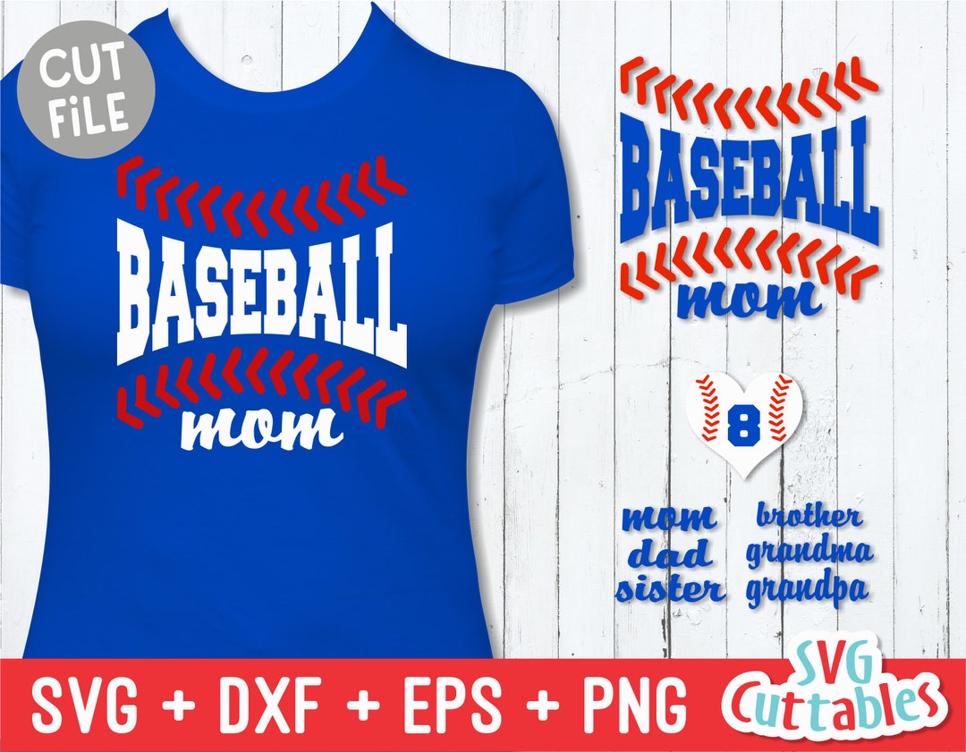 Baseball Svg Baseball Mom Svg Dxf Eps Dad Brother Sister Grandma