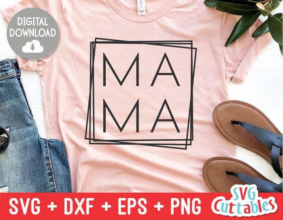 Mama svg Mom Cut File svg dxf eps png Mom svg | Etsy
