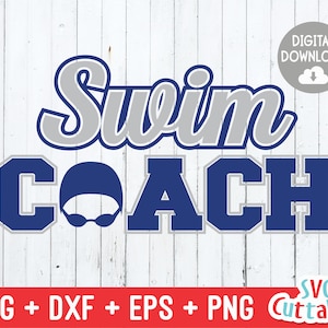 Swim Coach Svg Swim Cut File Swimming Svg Dxf Eps | Etsy