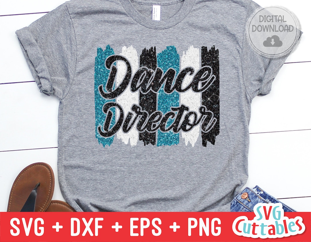 Dance Director Svg - Dance Svg - Eps - Dxf - Png - Dance Cut File ...