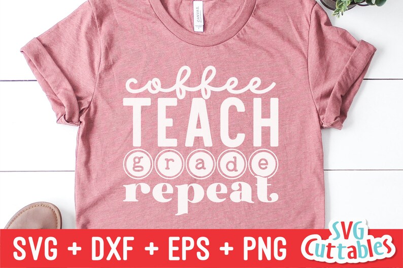 Teacher Shirt Bundle Svg - Teacher Cut File - Svg - Dxf - Eps - Png ...