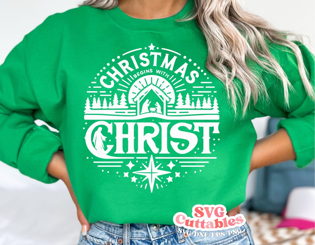 Christmas Begins With Christ Svg - Christmas Svg - Cut File - Svg - Eps ...