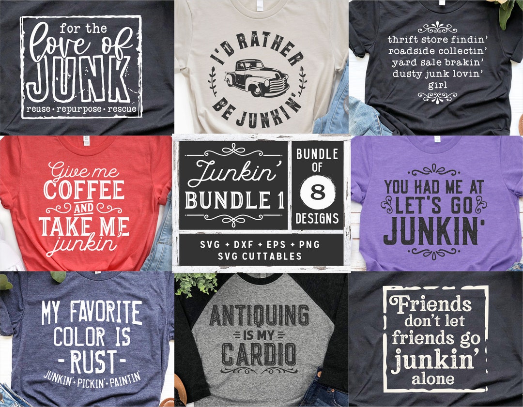 Junkin' Bundle 1 - SVG Bundle - Yard Sale Cut File - Antiquing Svg ...