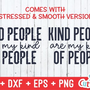 Kind People Are My Kind of People Svg - Kindness Cut File - Kind - Svg ...