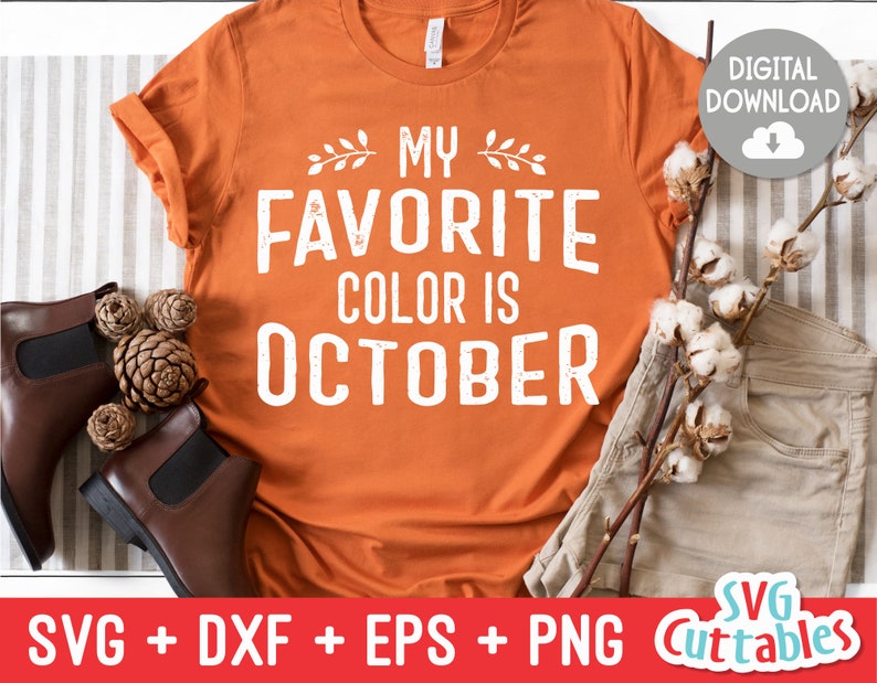 My Favorite Color is October Svg Dxf Eps Png Fall - Etsy