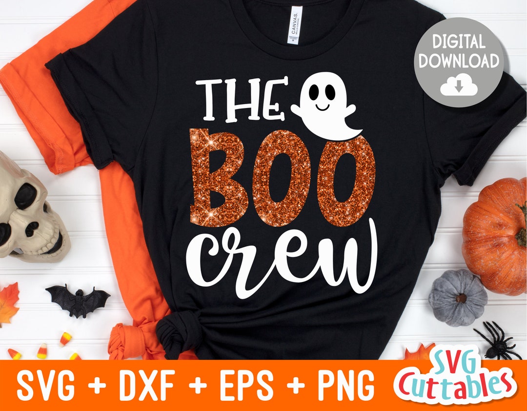 The Boo Crew Svg - Halloween - Svg - Dxf - Eps - Png - Cute Halloween ...